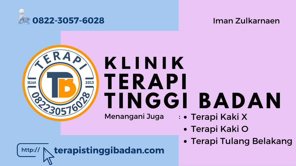 Klinik Terapi Tinggi Badan Sejak 2013 | WA : 0822-3057-6028